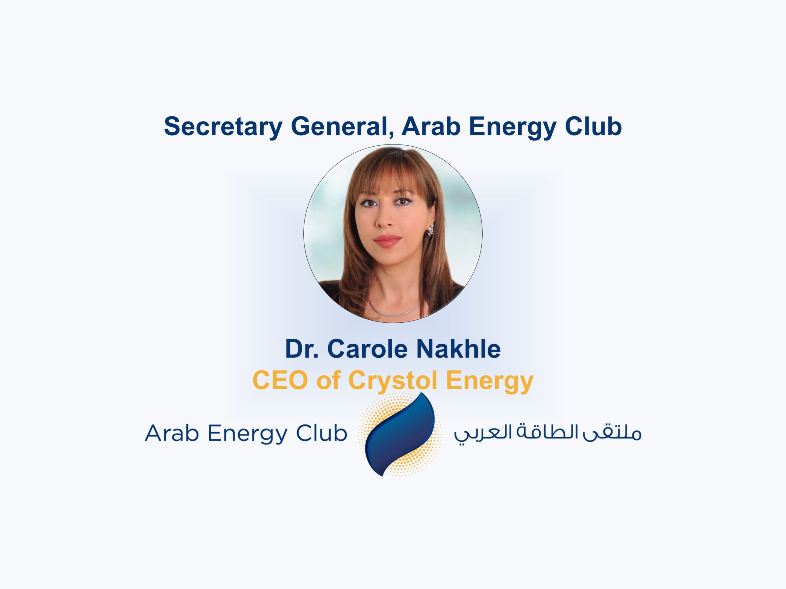 Dr. Carole Nakhle, CEO of Crystol Energy, elected Secretary General of ...