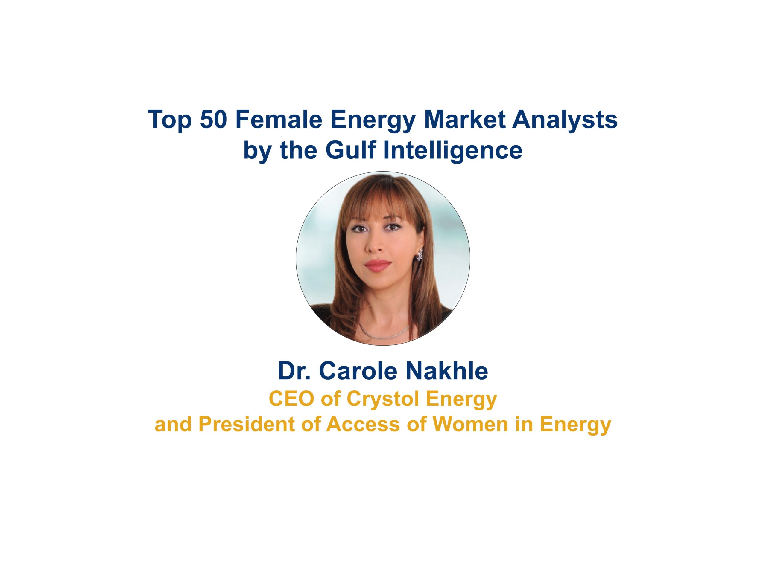 Dr. Carole Nakhle, CEO of Crystol Energy, featured among Gulf ...